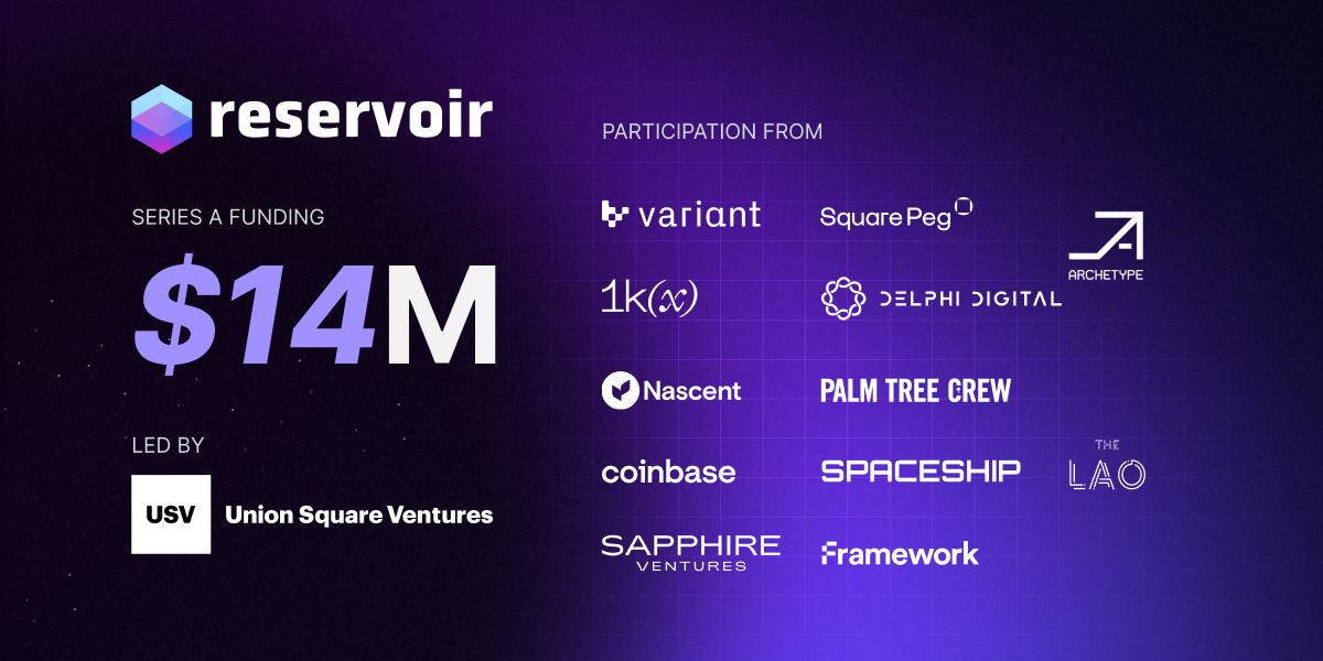 Reservoir Raises $14M to Unlock Token Trading On Every Chain