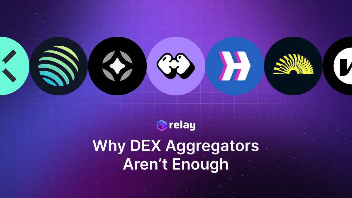 Meta-Aggregators: Why DEX Aggregators Aren’t Enough in a Multichain World (Relay Protocol Explained)